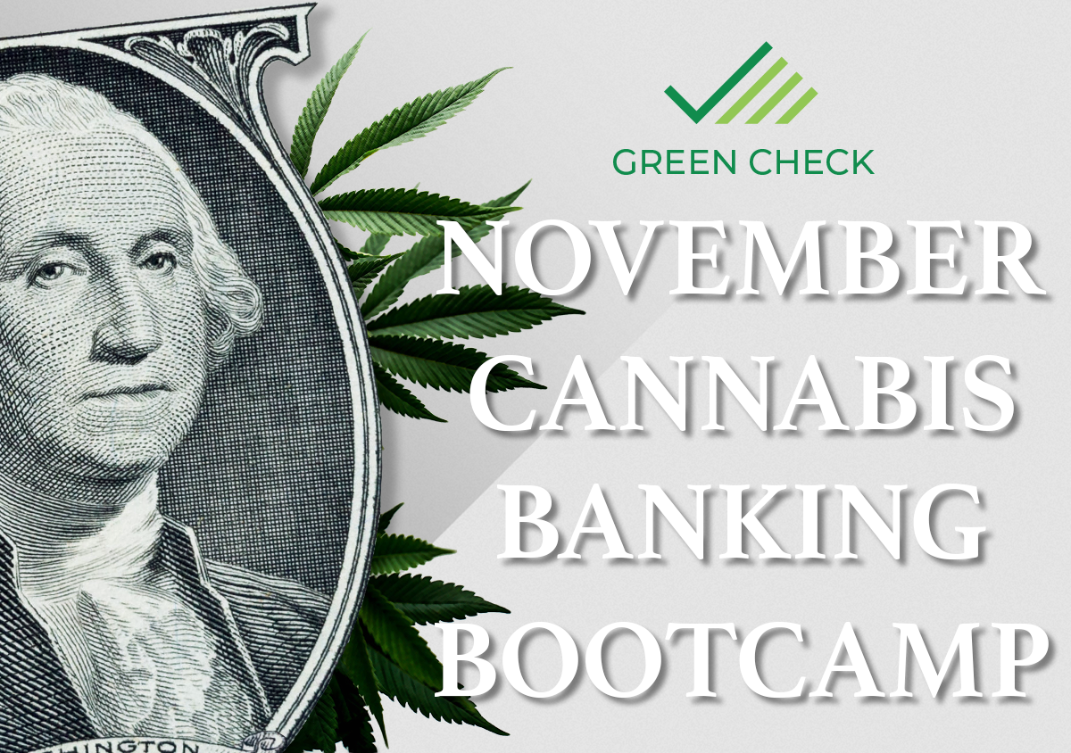 November Cannabis Banking Bootcamp | Green Check