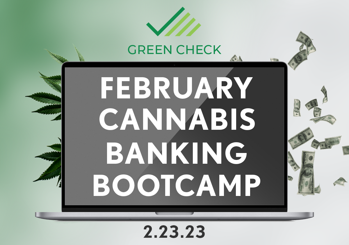 February Cannabis Banking Bootcamp | Green Check
