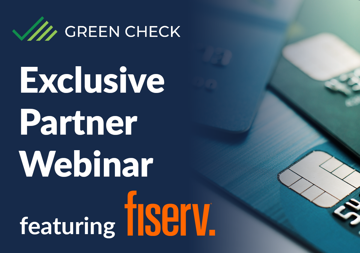 Green Check and Fiserv | Green Check