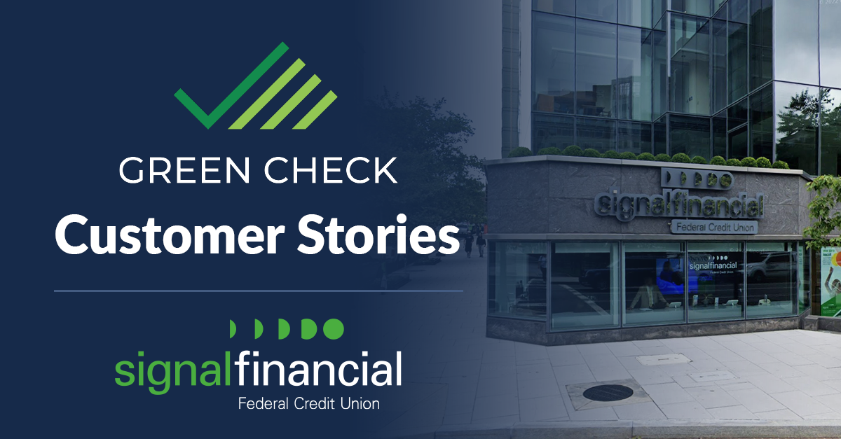 Signal Financial Credit Union | Green Check